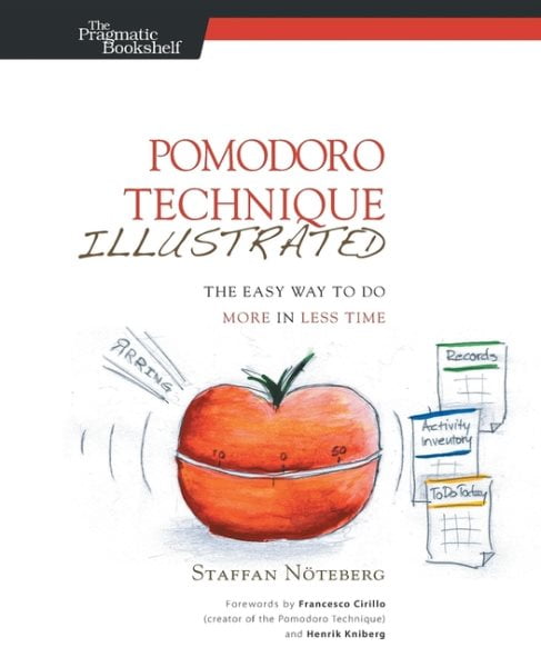 Pre-Owned Pomodoro Technique Illustrated: The Easy Way to Do More in ...