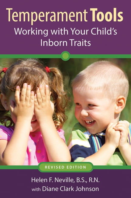 Temperament Tools : Working with Your Child's Inborn Traits (Paperback ...