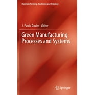 Manufacturing Processes : Materials, Productivity, and Lean Strategies ...