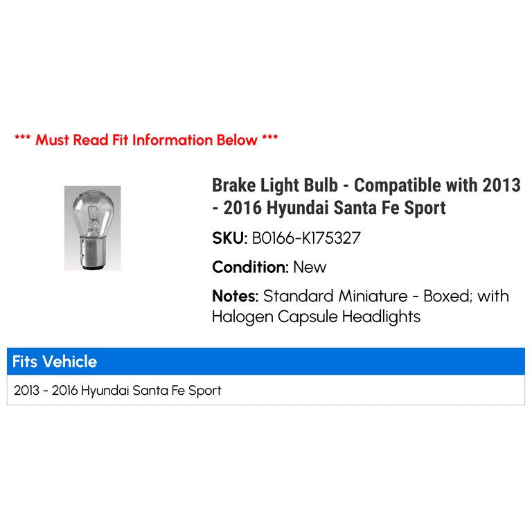 Brake Light Bulb Compatible with 2013 2016 Hyundai Santa Fe Sport 2014 2015 Walmart