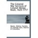 The Colonial War Services of Colonel Ninian Beall, 1625-1717 (Paperback ...