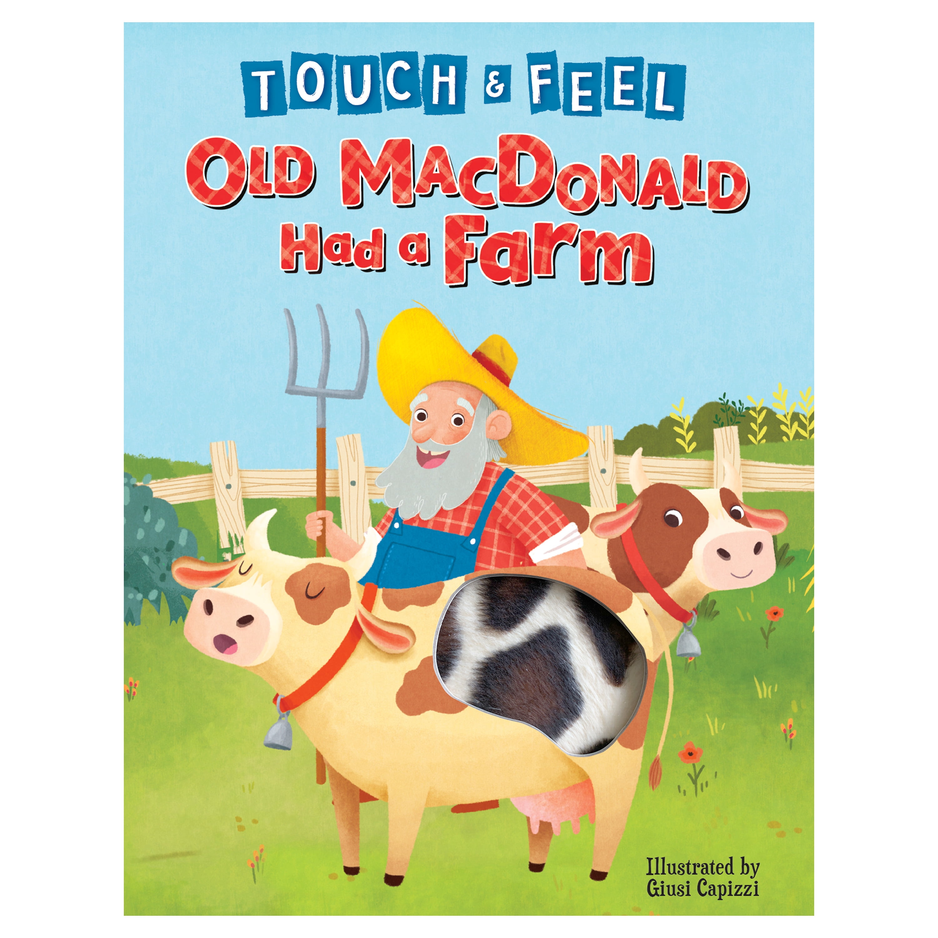 Old MacDonald Had a Farm - Touch and Feel Storybook - Singalong Book ...