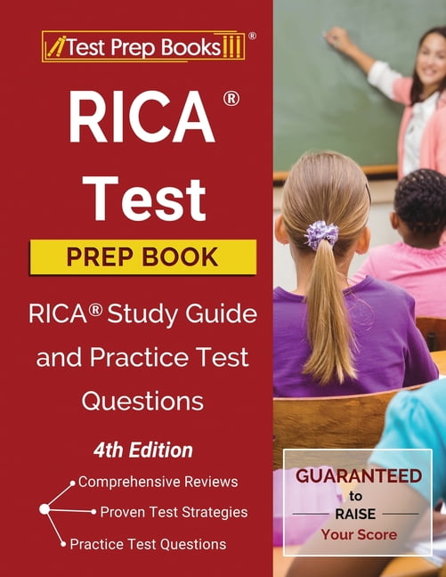 RICA Test Prep Book : RICA Study Guide and Practice Test Questions [4th ...
