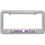 Florida Native, State Pride License Plate Tag Frame, Multiple Colors ...