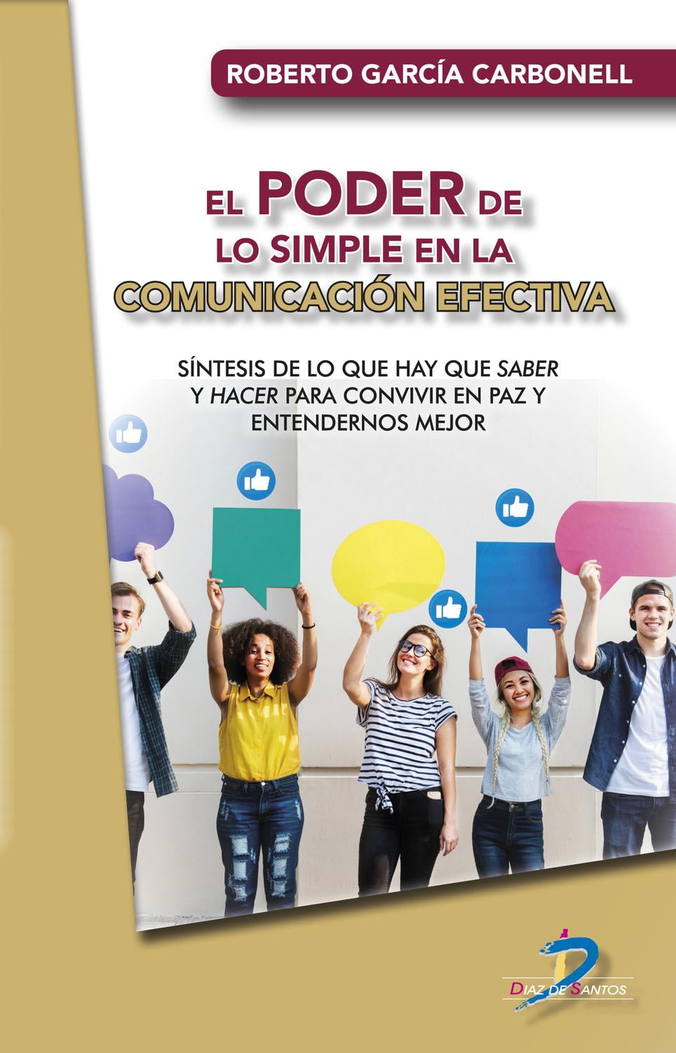 Libro El Poder De Lo Simple En La Comunicacion Afectiva Tapa Blanda, Autor Roberto Garcia ...