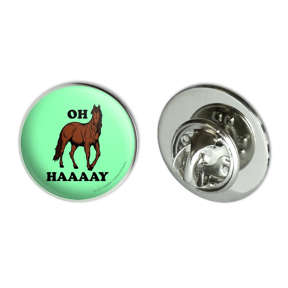 Oh Haaaay Horse Hay Hey Funny Humor Metal 0.75" Lapel Hat Pin Tie Tack ...