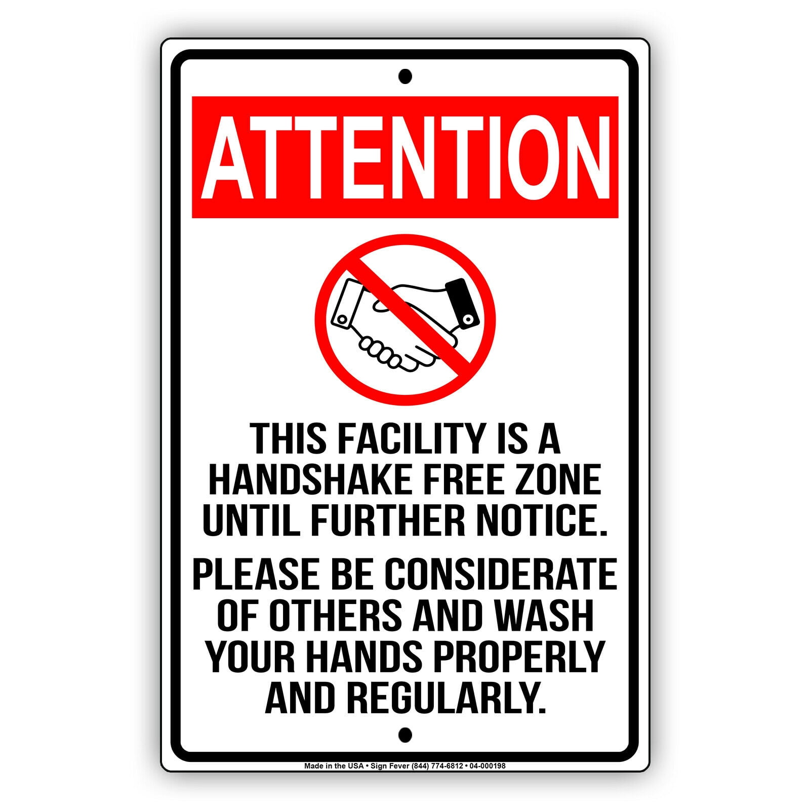 Attention This Facility Is A Handshake Free Zone Follow Rule Social ...
