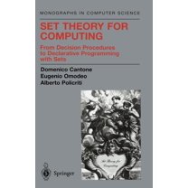 Monographs in Computer Science Set Theory for Computing: From Decision ...