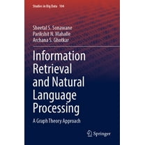 Information Retrieval: Information Extraction: Algorithms and Prospects in a Retrieval Context ...