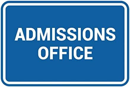 classic admissions office sign with adhesive tape, mounts on any ...
