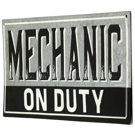 Mechanic On Duty Galvanized Embossed Metal Sign - Walmart.com - Walmart.com