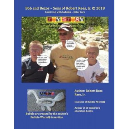 Bob and Bezos - Sons of Robert Rees, Jr.: Comic fun with bubbles ...