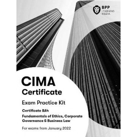CIMA BA4 Fundamentals of Ethics, Corporate Governance and Business Law ...