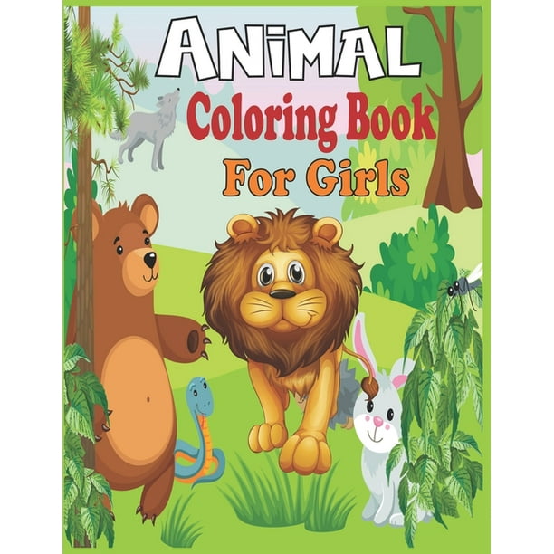 Animal Coloring Book For Girls: 40 cute animal designs to color ...