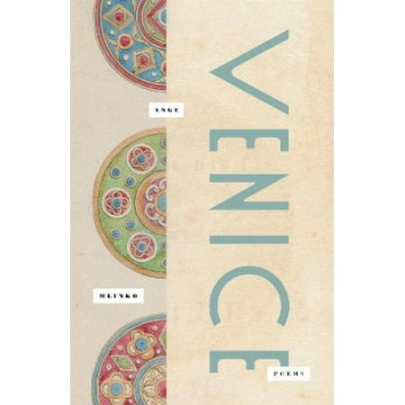 Venice: Poems | Walmart Canada