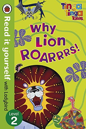Pre-Owned Tinga Tinga Tales: Why Lion Roars - Read it yourself with ...