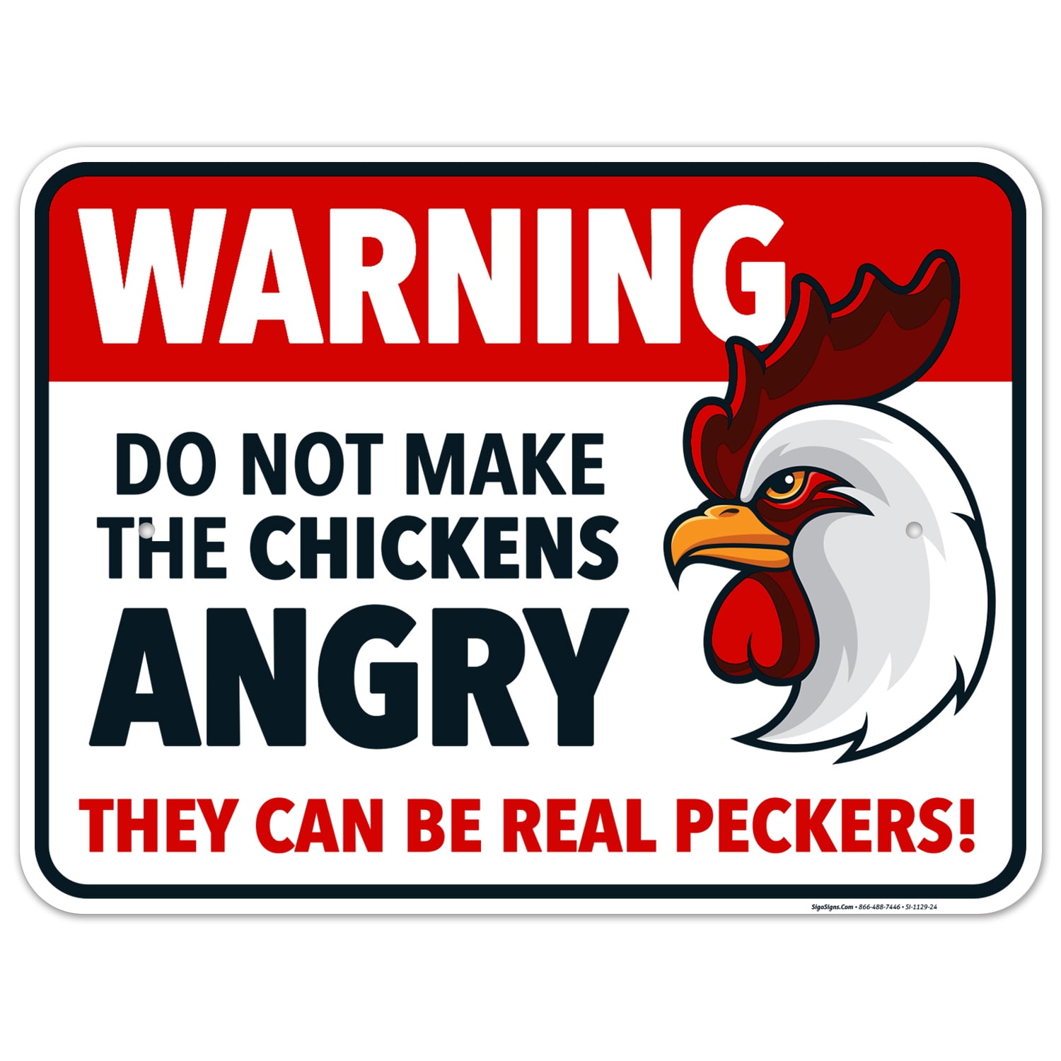 Funny Chicken Coop Sign, Warning Do Not Make The Chickens Angry ...