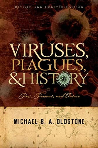 Pre-Owned Viruses, Plagues, and History: Past, Present and Future ...