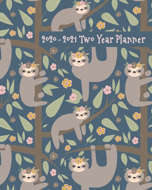 2020-2021 Two Year Planner: Happy Jungle Forest Sloths Cover on a ...