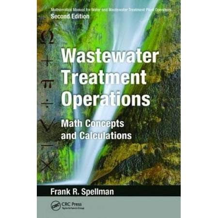 Mathematics Manual for Water and Wastewater Treatment Plant Operators ...