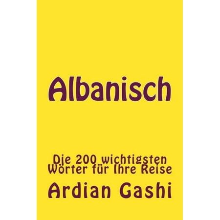 Albanisch: Die 200 Wichtigsten Worter Fur Ihre Reise | Walmart Canada