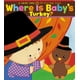 Where Is Babys Turkey (Board Book) - Walmart.com
