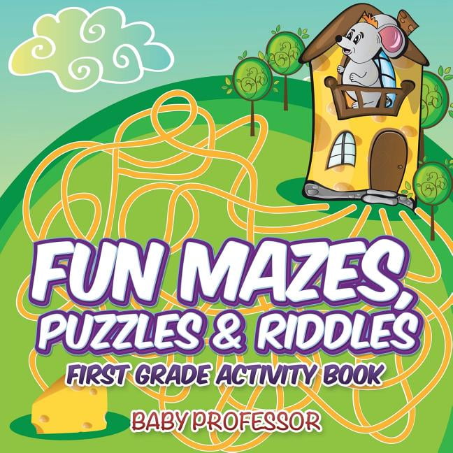 Fun Mazes Puzzles Riddles First Grade Activity Book Paperback 