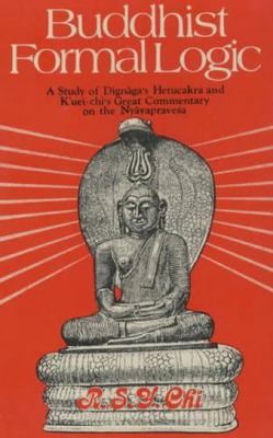 Pre-Owned Buddhist Formal Logic: A Study of Dignaga's Hetucakra and K ...
