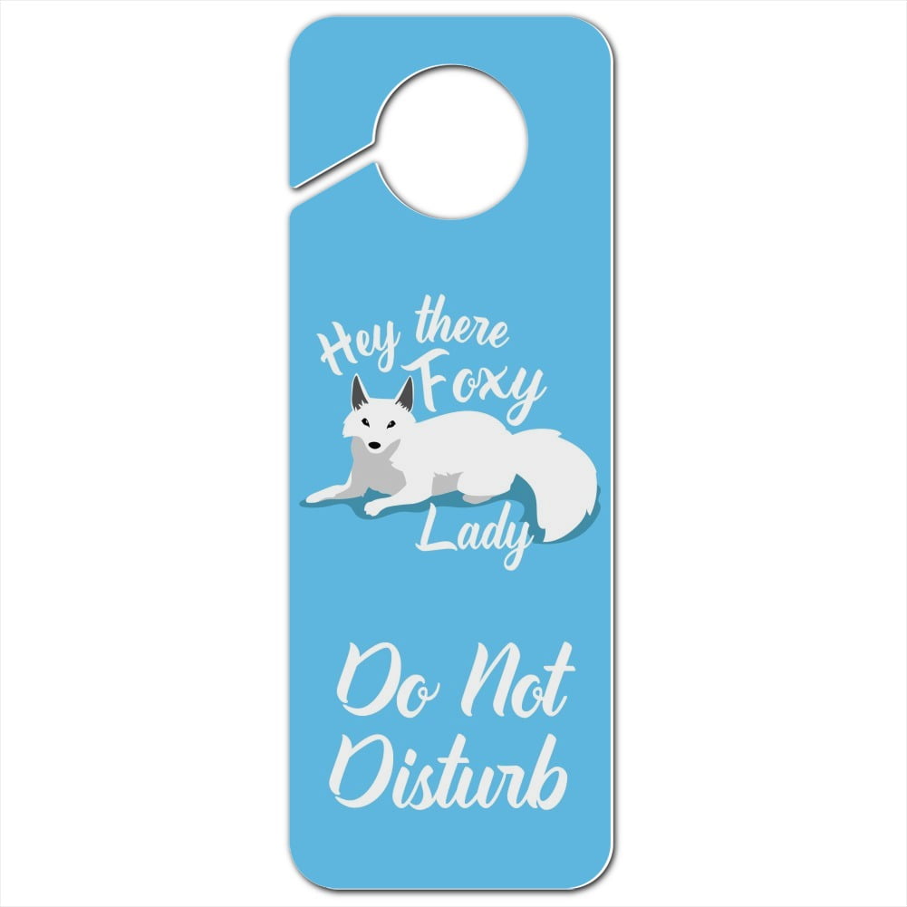 Hey There Foxy Lady White Fox Plastic Door Knob Hanger Sign - Walmart.com