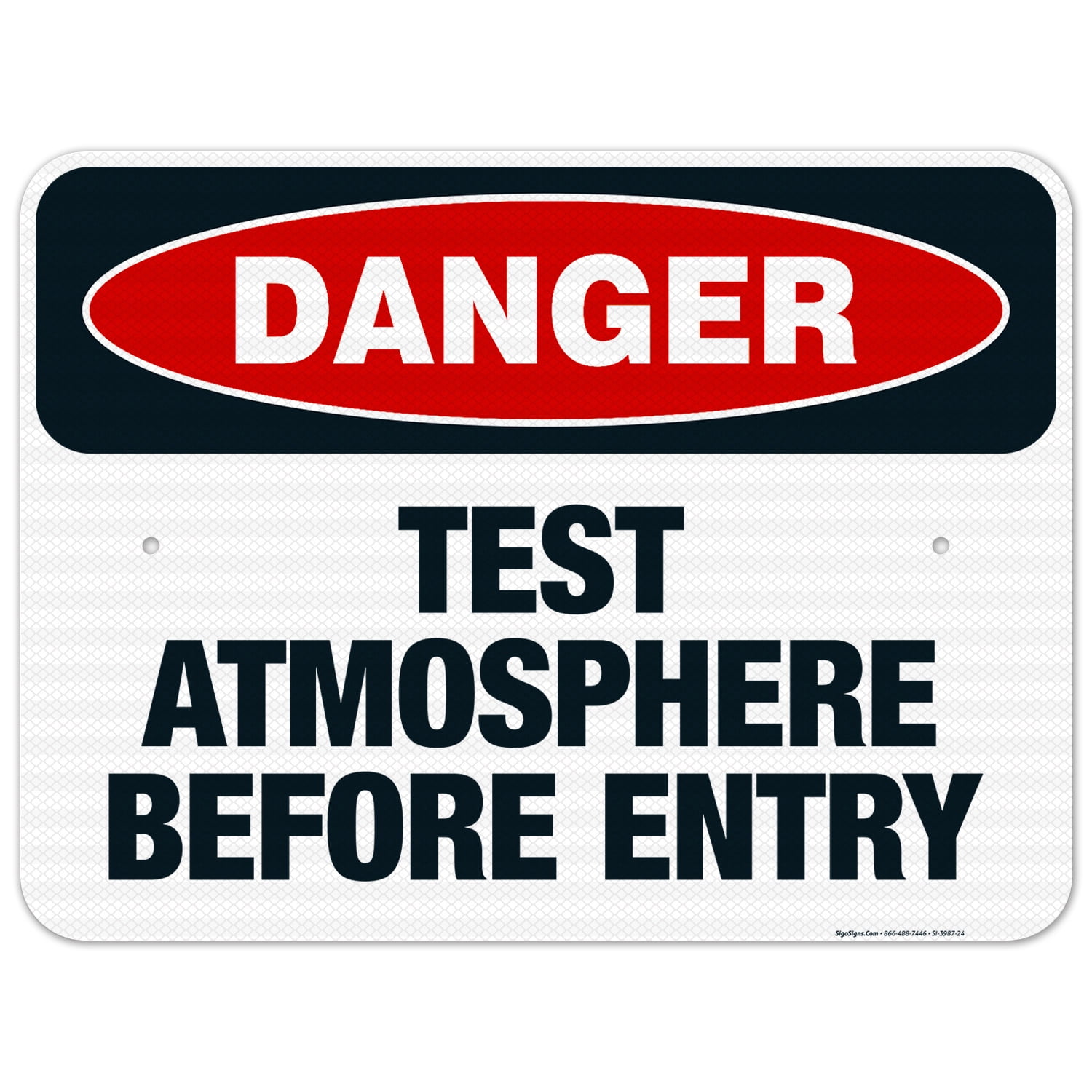 Danger Test Atmosphere Before Entry Sign, OSHA Danger Sign, 18x24 ...