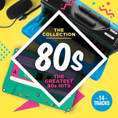 The Collection: Greatest 80's Hits (CD) - Walmart.com