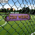 2D Flat, Vintage Stay Weird Metal Wall Sign - 16x4inch Purple Aluminum ...