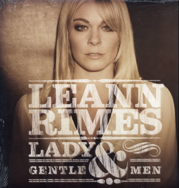 LeAnn Rimes - Lady and Gentlemen - Vinyl - Walmart.com