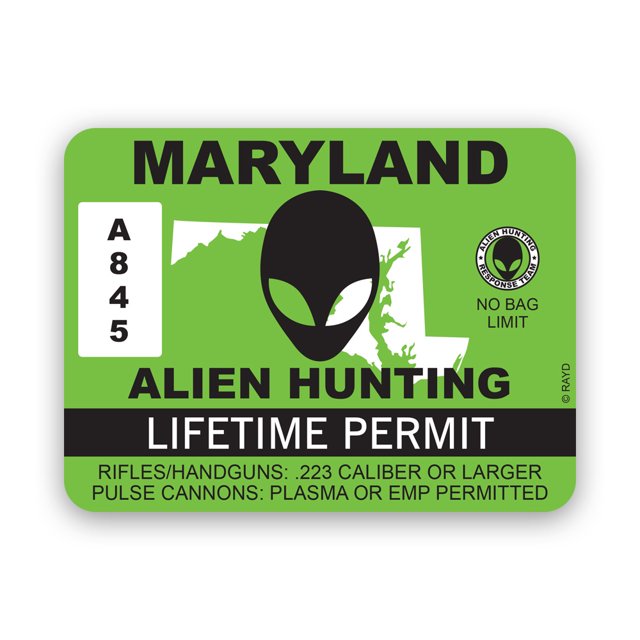 Maryland Alien Hunting Permit Sticker Decal - Self Adhesive Vinyl ...