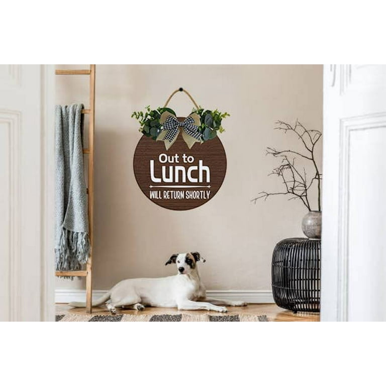 Out To Lunch Will Return At Sign