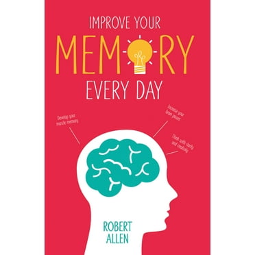 The Memory Workbook : Breakthrough Techniques to Exercise Your Brain ...