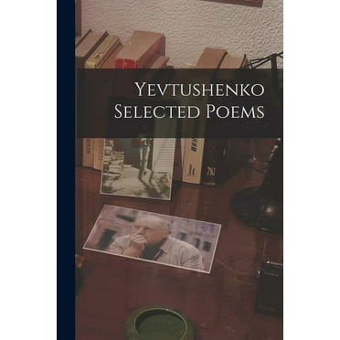 Selected Poems, (Paperback) - Walmart.com