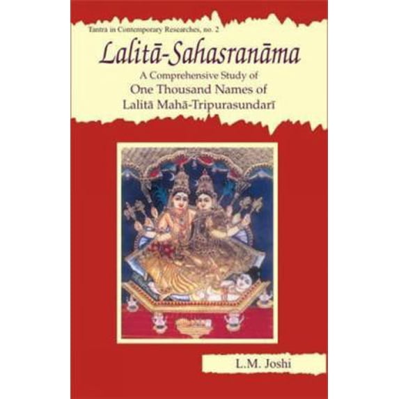 Pre-Owned Lalita-Sahasranama: A Comprehensive Study of One Thousand ...
