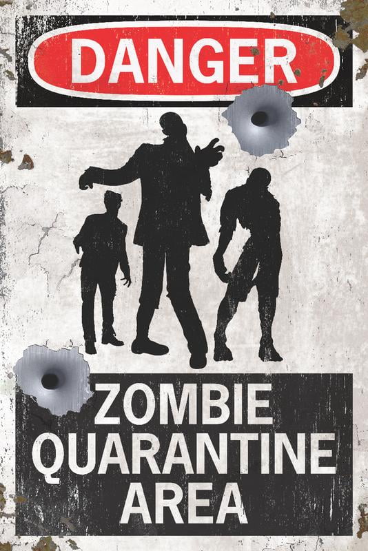 Zombie Quarantine Sign
