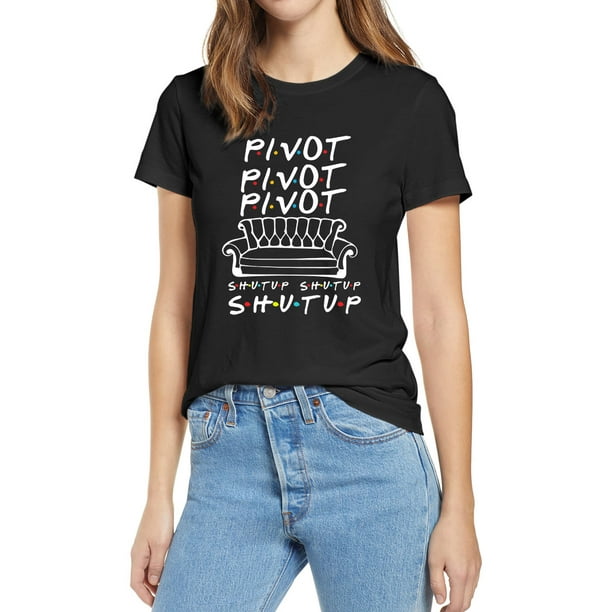 Pivot Pivot Pivot Friends Shirt