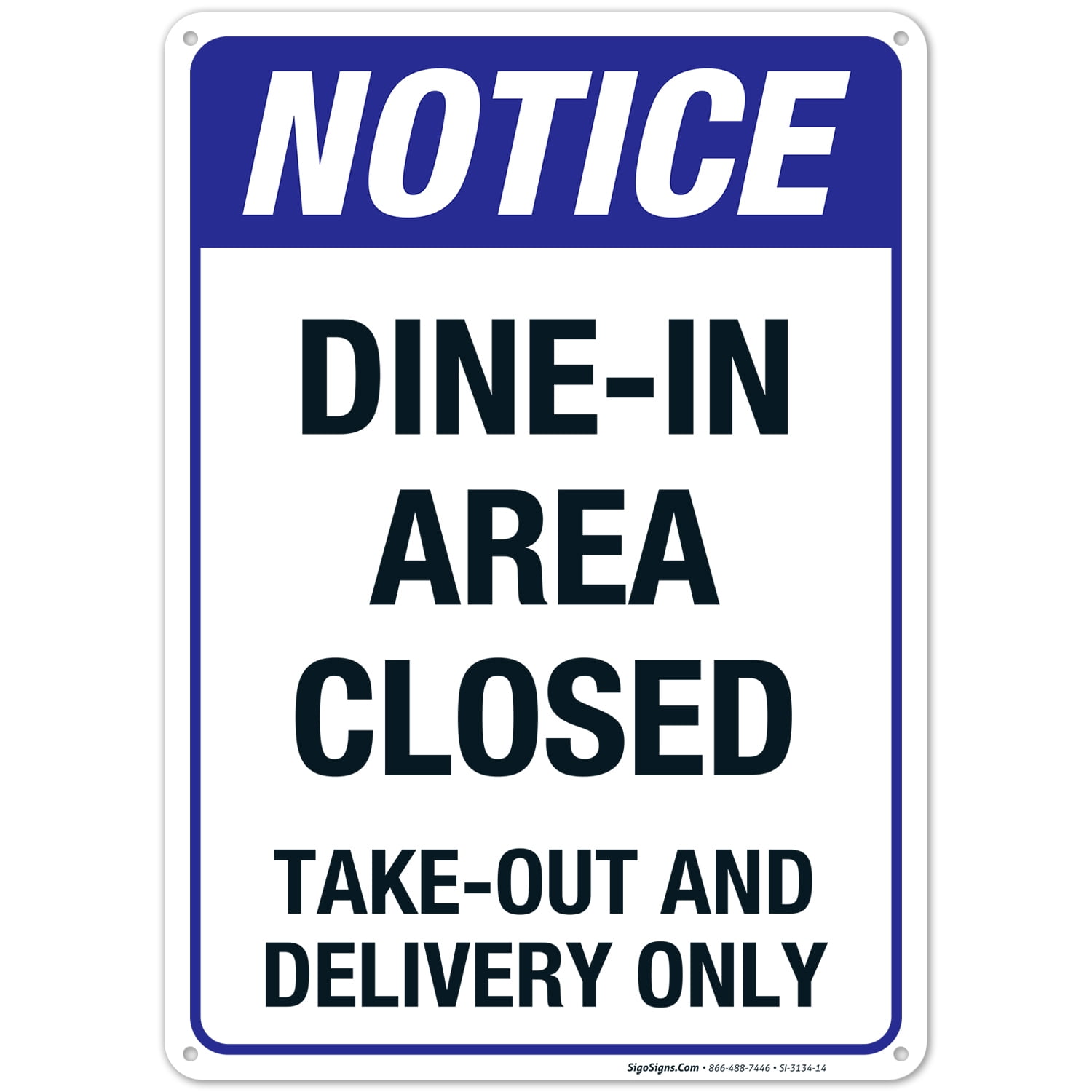 Dine-In Area Closed Sign, COVID-19 Coronavirus Business Sign, 10x14 ...