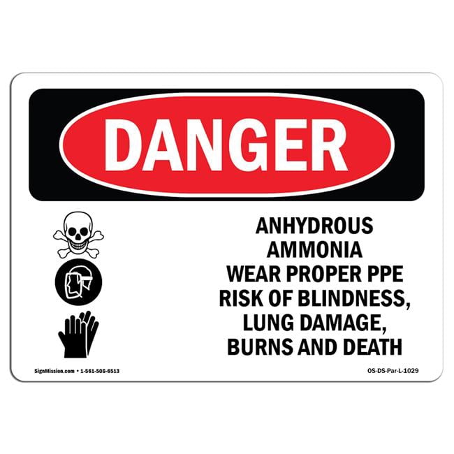 SignMission Danger Anhydrous Ammonia Wear Proper PPE OSHA Decal Sign ...
