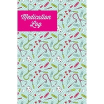 Medication Log, (Paperback) - Walmart.com