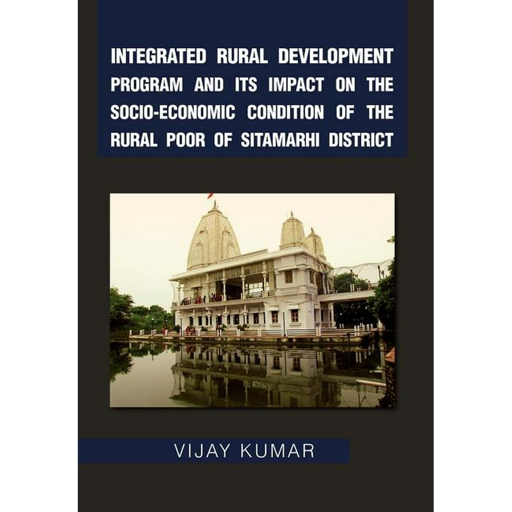 Integrated Rural Development Program and Its Impact on the Socio ...