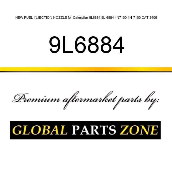 NEW FUEL INJECTION NOZZLE for Caterpillar 9L6884 9L-6884 4N7100 4N-7100 ...