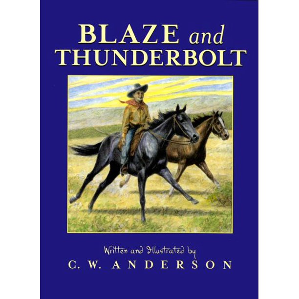 Billy and Blaze: Blaze and Thunderbolt (Paperback) - Walmart.com