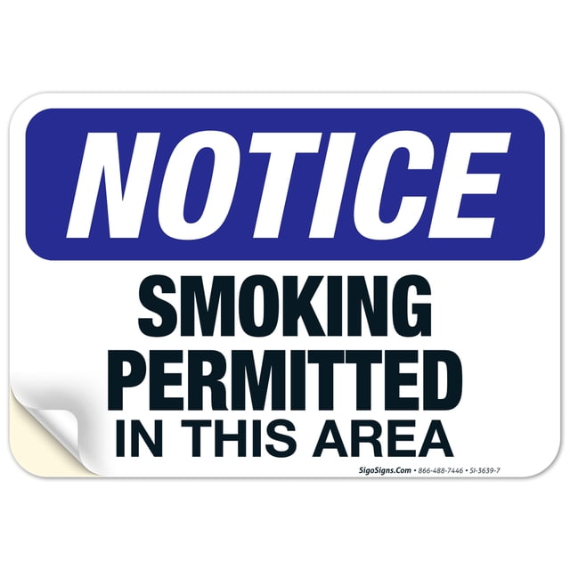 Notice Smoking Permitted In This Area Sign, OSHA Notice Sign, 10x7 ...