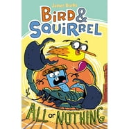 Bird & Squirrel on Ice (Bird & Squirrel #2) (Paperback) - Walmart.com