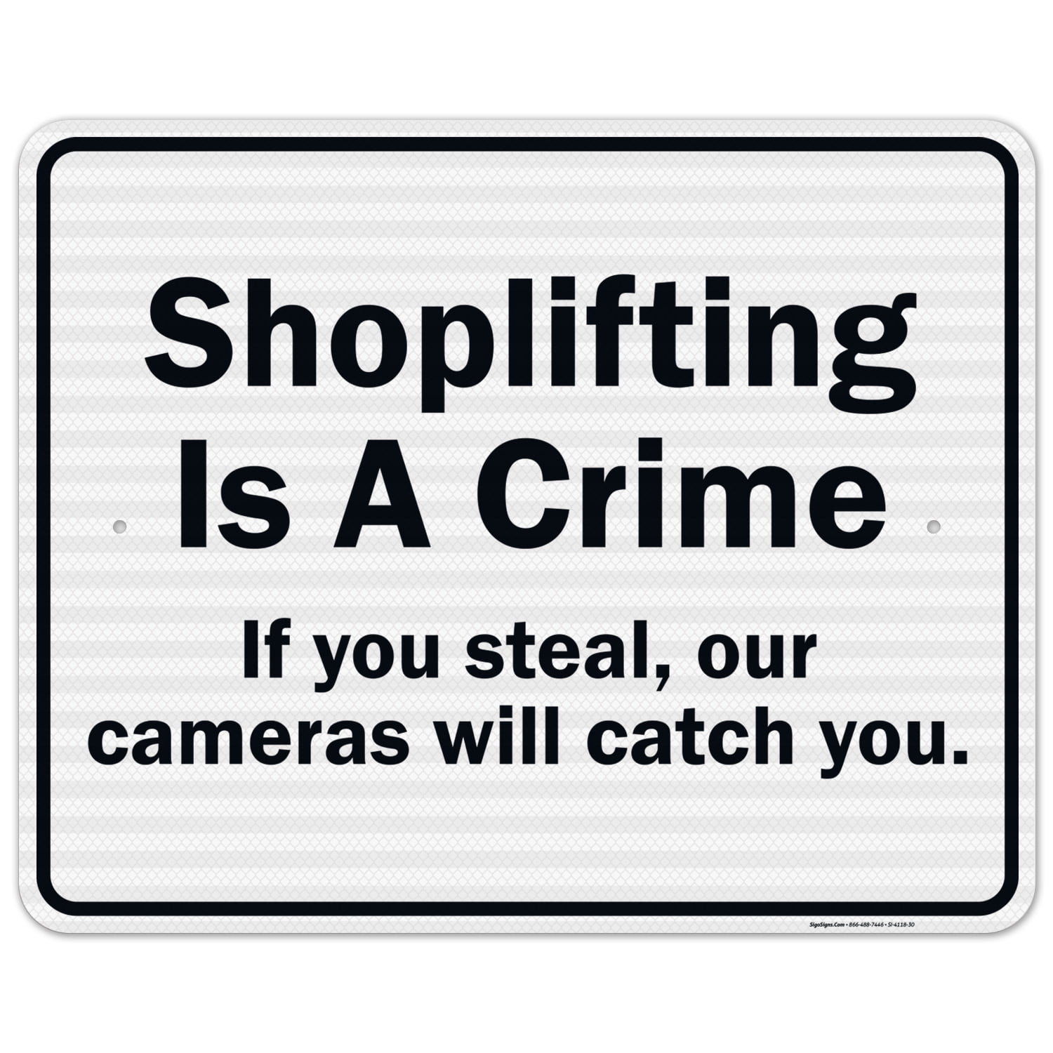 Shoplifting Is A Crime Sign, 24x30 Reflective Aluminum EGP - Walmart.com