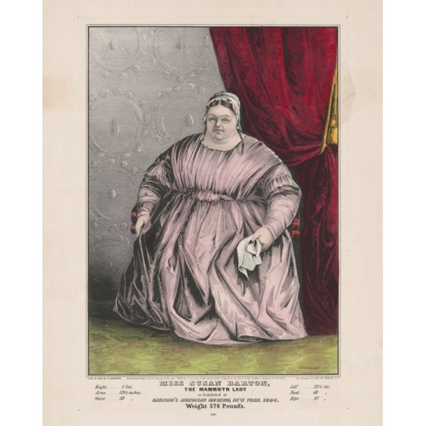 Print: Miss Susan Barton: The Mammoth Lady, As Exhibited At Barnum's ...